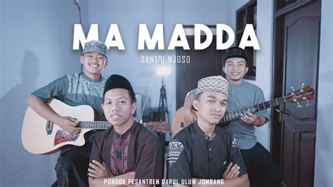 Ma Madda Cover Reggae Akustik Santri Njoso Youtube