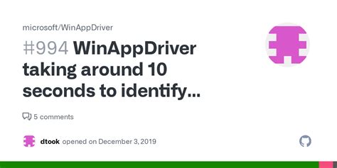 WinAppDriver Taking Around 10 Seconds To Identify AutomationID Locator Issue 994 Microsoft