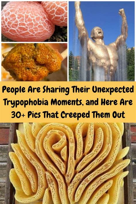 People Are Sharing Their Unexpected Trypophobia Moments And Here Are Pics That Creeped Them Out