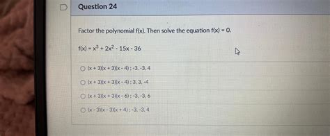 Solved Factor The Polynomial F X Then Solve The Equation Chegg Com