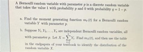 Solved A Bernoulli Random Variable With Parameter P Is A Chegg