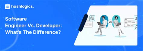 difference between software developer and software engineer hashlogics