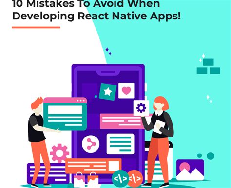 10 mistakes to avoid when developing react native apps devstree
