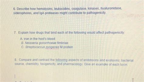 Solved 6 Describe How Hemolysins Leukocidins Coagulase