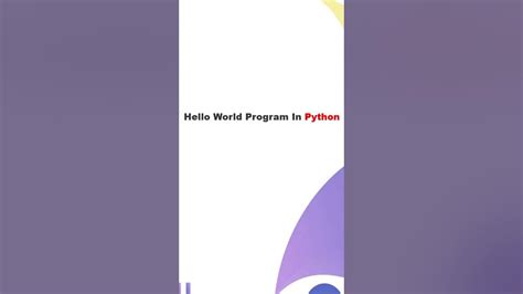 Hello World Program In Python First Python Program Shorts Youtube