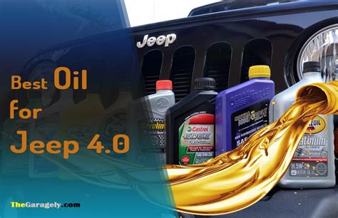 Best Motor Oil For Jeep 4 0 At Winfred Gold Blog