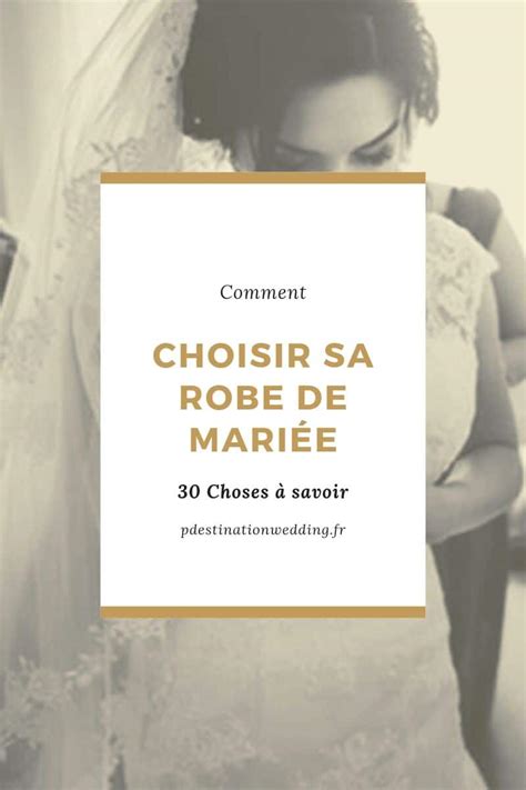 Comment Choisir Sa Robe De Mari E Chose Savoir Pdw