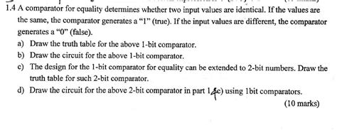 Solved A Comparator For Equality Determines Whether Two Chegg Com