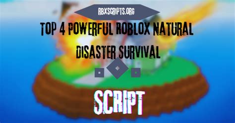 Top 4 Powerful Scripts For Roblox Natural Disaster Survival Rbx Scripts