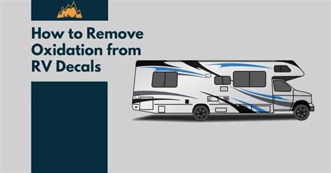 How To Remove Oxidation From RV Decals Step By Step Guide