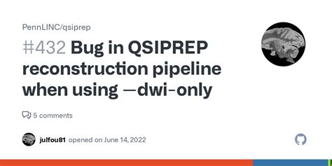 bug in qsiprep reconstruction pipeline when using dwi only · issue