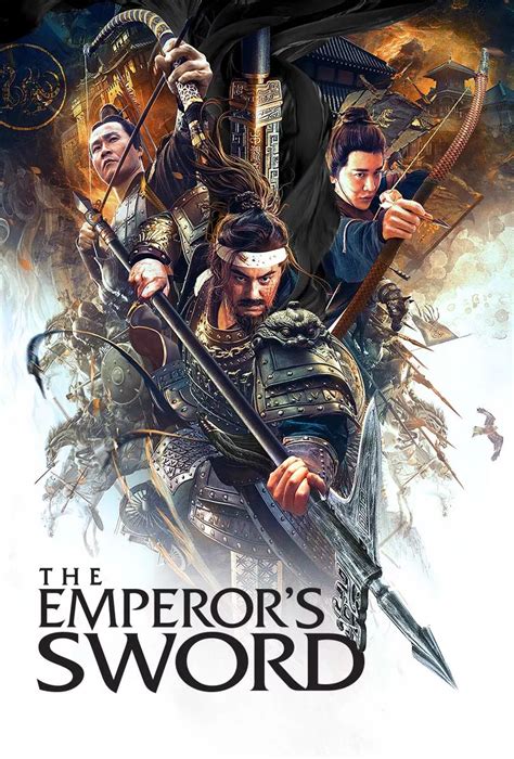 The Emperors Sword Official Movie Site Watch Online