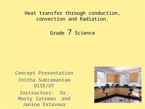 Ppt Heat Transfer Through Conduction Convection And Radiation Grade
