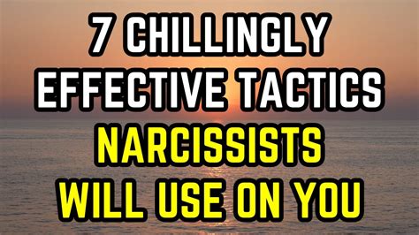 7 Chillingly Effective Tactics Narcissists Will Use On You - YouTube