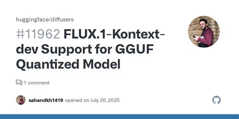 Flux1 Kontext Dev Support For Gguf Quantized Model · Issue 11962