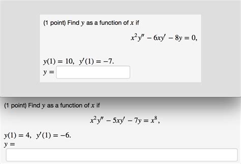 Solved 1 Point Find Y As A Function Of X If Y 1 4 Y 1