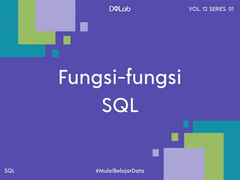Yuk Intip Fungsi MySQL Yang Wajib Diketahui Pemula