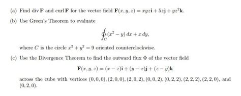 Solved (a) Find divF and curlF for the vector field | Chegg.com