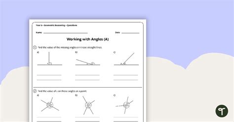 Geometric Reasoning Worksheets Year 6 Teach Starter Worksheets Library