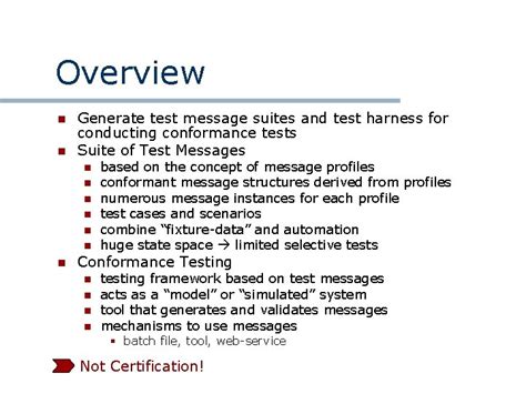 HL V Conformance Testing Robert Snelick