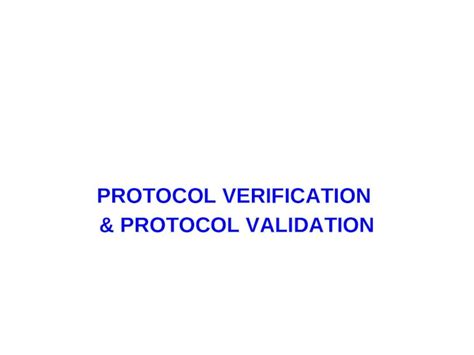 Ppt Protocol Verification And Protocol Validation Protocol Verification Communication Protocols