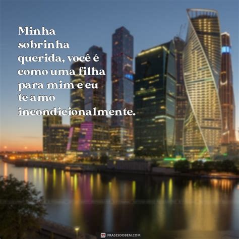 Encante Sua Sobrinha Querida Com Estas Lindas Frases Frases Do Bem