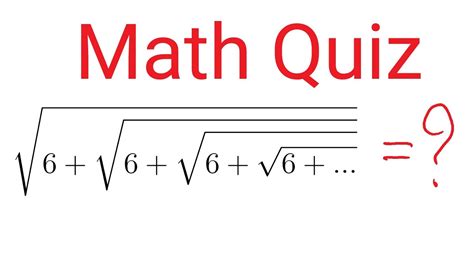 Math Quiz Ep 02 Infinite Square Root Youtube