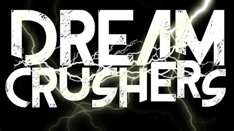 What Is Another Word For Dream Crusher At Albert Hoopes Blog
