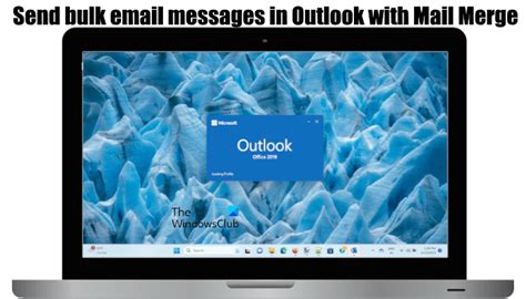 How To Send Bulk Email Messages In Outlook With Mail Merge