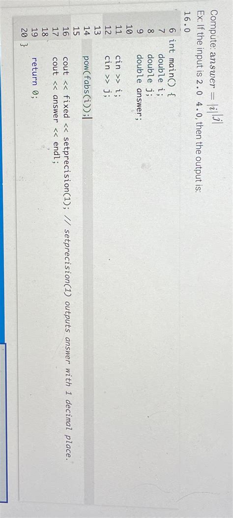 Solved Compute Answer I J Ex If The Input Is Chegg