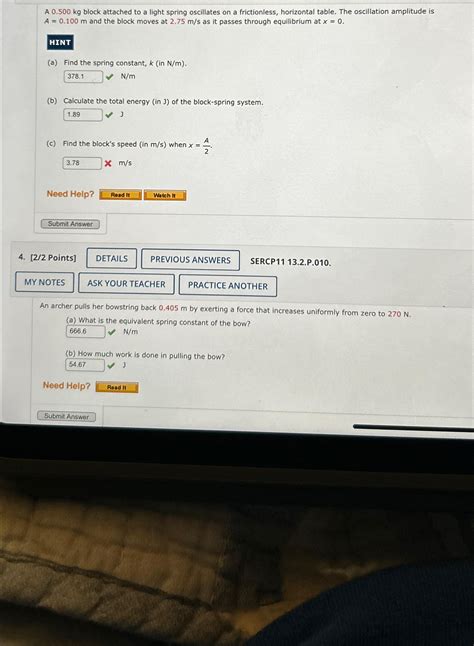 Solved A 0 500kg Block Attached To A Light Spring Oscillates Chegg Com