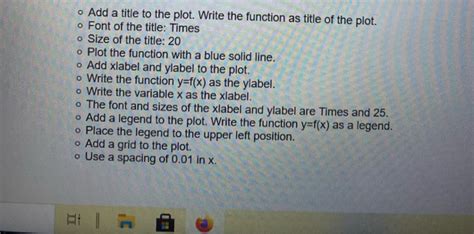 Solved 2 Use The Plot Command To Plot The Function Fx