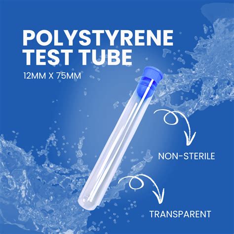 Why The 12mm X 75mm Polystyrene Test Tube Is A Must Have For Labs Clinsam