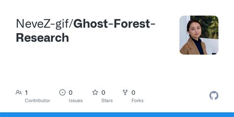 Github Nevez Ghost Forest Research