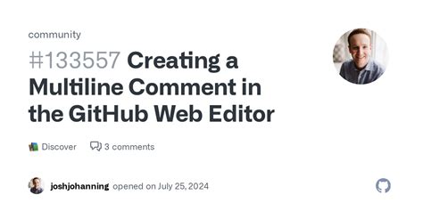 Creating A Multiline Comment In The Github Web Editor · Community