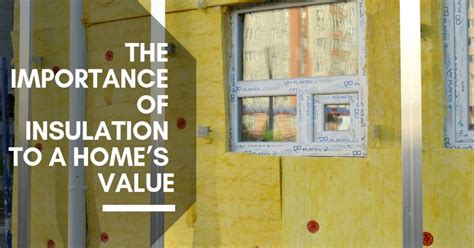 The Importance Of Insulation To A Homes Value Hall Realty Wes Hall