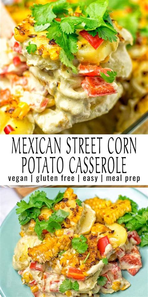 Mexican Street Corn Potato Casserole Recipe Mexican Street Corn
