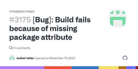 Bug Build Fails Because Of Missing Package Attribute · Issue 3175