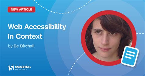 web accessibility in context — smashing magazine