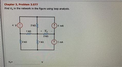solved chapter 3 problem 3 074 find v in the circuit in