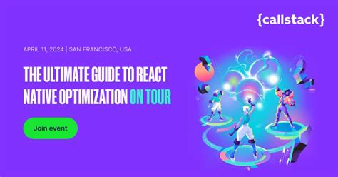 callstack on linkedin the ultimate guide to react native optimization