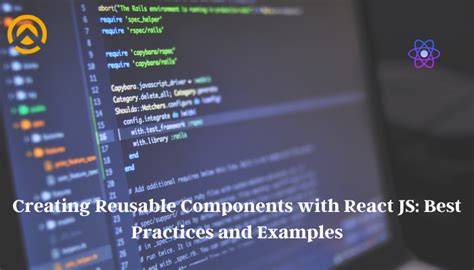 Creating Reusable Components With React Js Best Practices And Examples