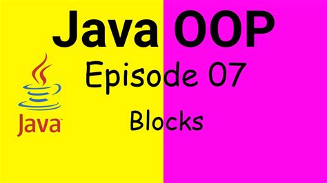 Blocks Java Oop Bangla Playlist Episode 07 Youtube