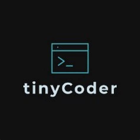 Tiny Coder Youtube