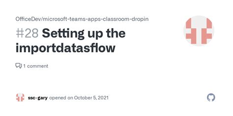 Setting Up The Importdatasflow · Issue 28 · Officedevmicrosoft Teams Apps Classroom Dropin