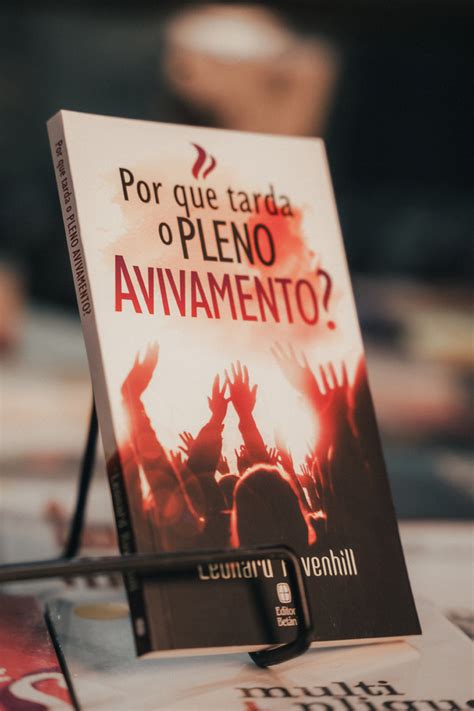 Por Que Tarda O Pleno Avivamento Leonard Ravenhill