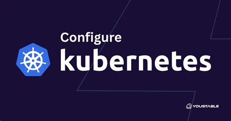 Step By Step Guide How To Configure Kubernetes On A Linux Server