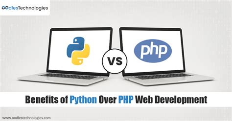 Benefits Of Python Over PHP Web Development