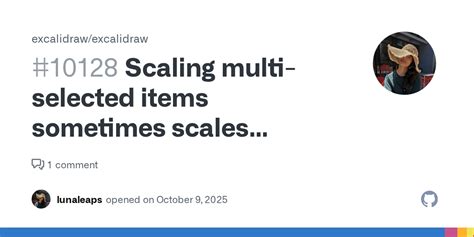 Scaling Multi Selected Items Sometimes Scales Dimensionally Sometimes