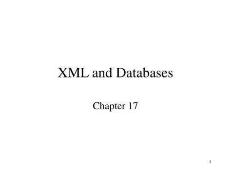 ppt xml and databases powerpoint presentation free download id 9305788